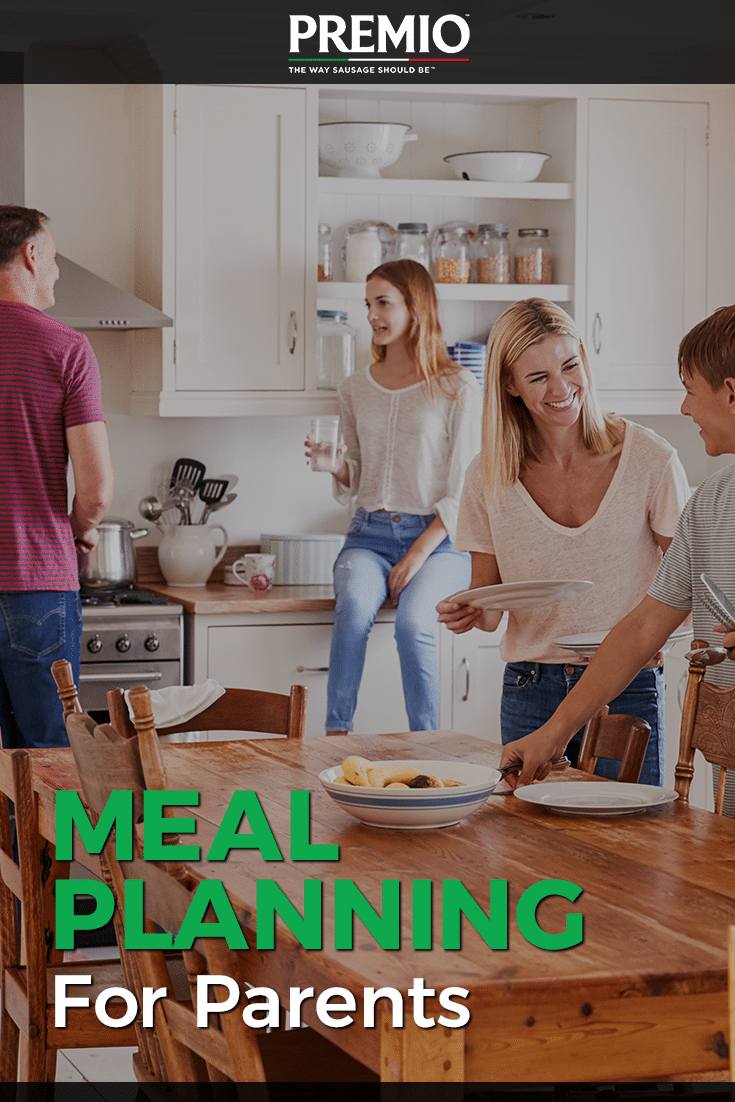 Meal Planning for Parents | Save Time & Money | Premio Foods