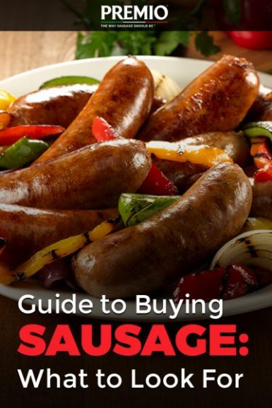 Guide To Buying Sausage | Tips & More | Premio Foods