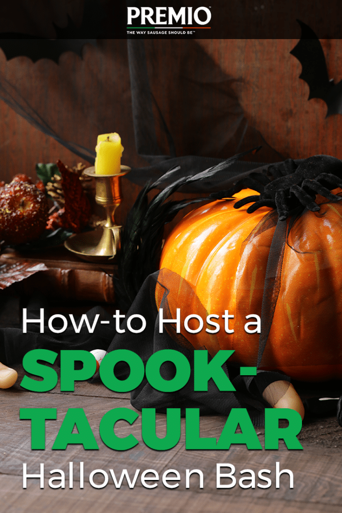Hosting a Spooktacular Halloween Bash - Premio Foods