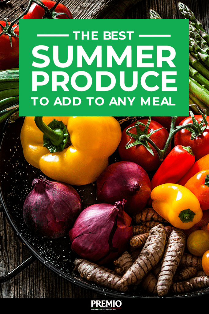 Discover The Best Summer Produce You Can Add To Any Meal